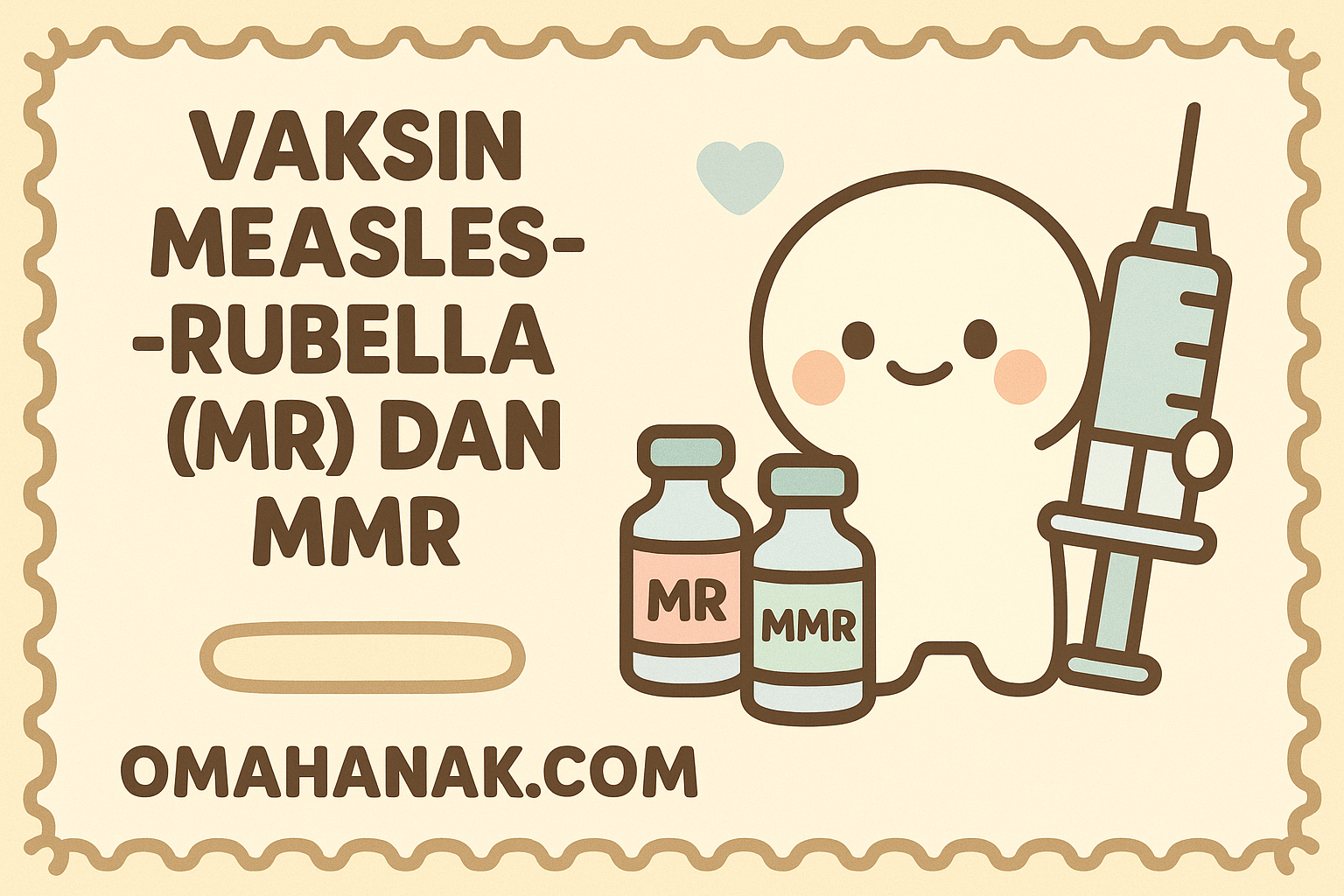 Vaksin MR dan MMR: Jadwal, Manfaat & Efek Samping untuk Anak